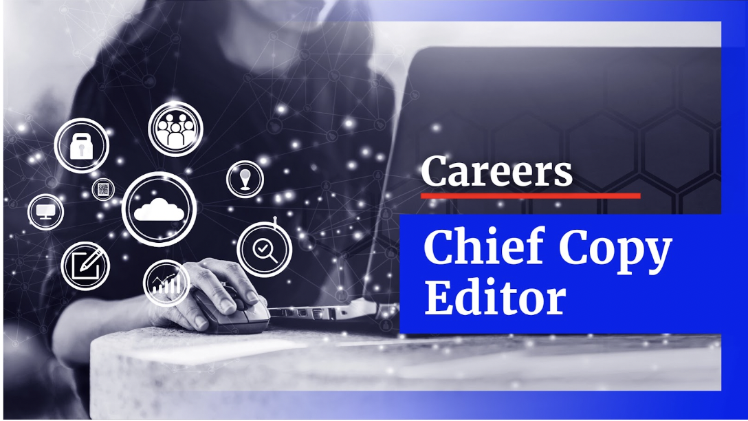 [CLOSED]Chief Copy Editor: Lead a pan-african copydesk with us ...