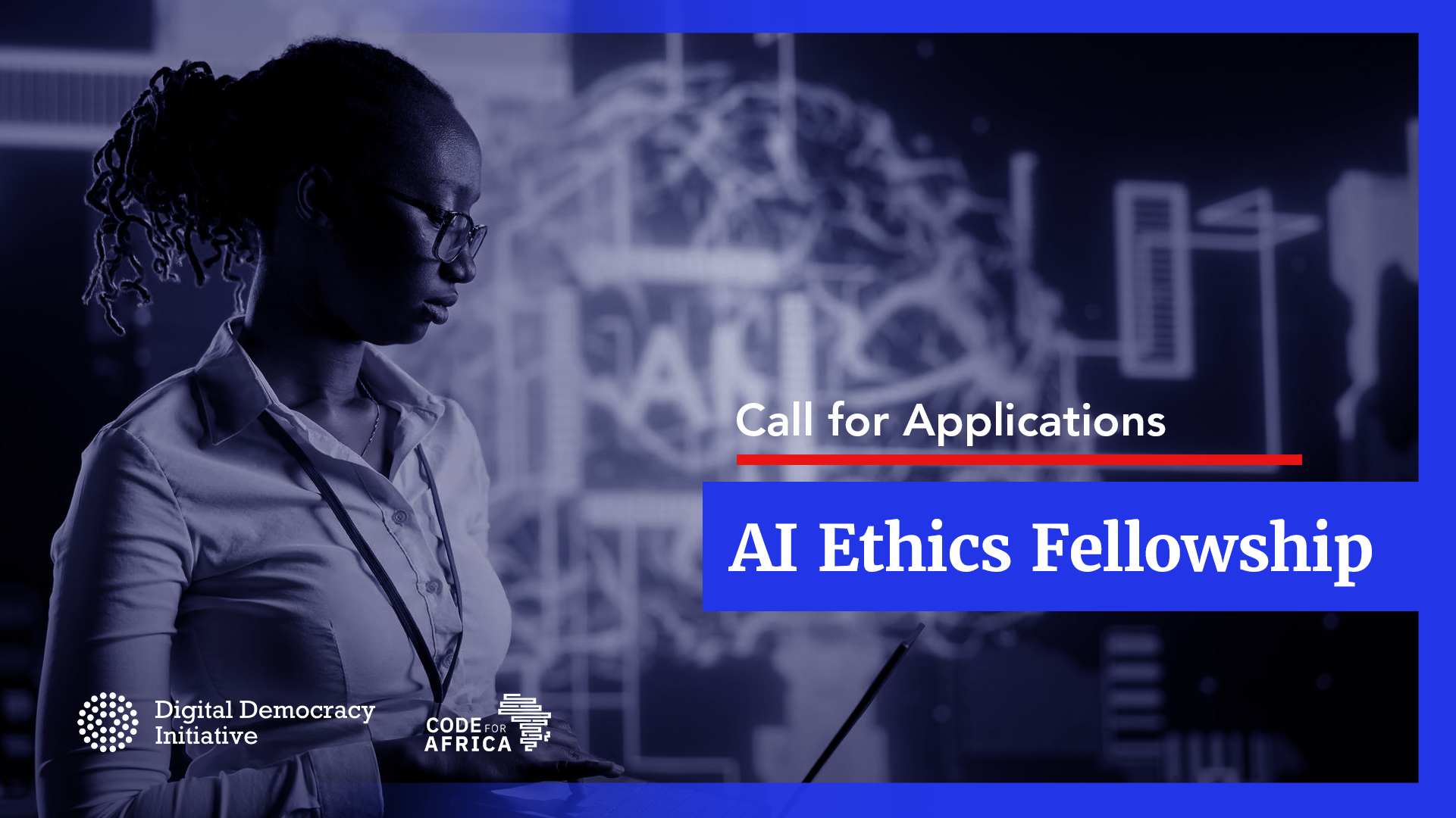 [CLOSED]Call for Applications: AI Ethics Fellowship | Opportunities at ...